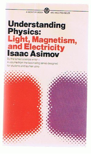 Understanding Physics: Volume 2: Light, Magnetism, and Electricity ...