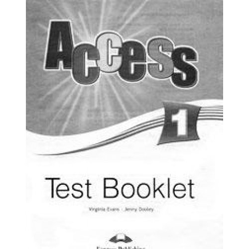Access 1 Test Booklet (international): Jenny Dooley Virginia Evans ...