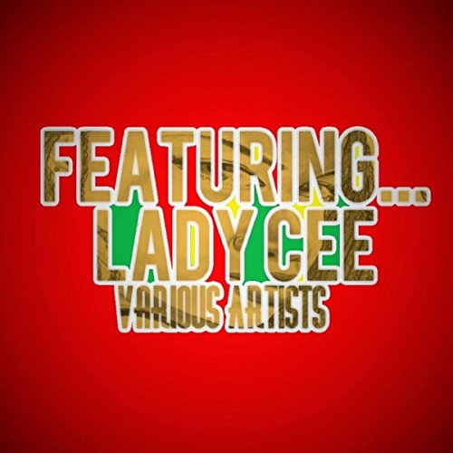 Amazon.com: Featuring... Lady Cee [Explicit] : VARIOUS ARTISTS: Digital ...