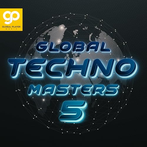 Amazon MusicでVARIOUS ARTISTSのGlobal Techno Masters, Vol. 5を再生する