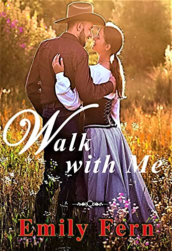 Walk With Me - Kindle edition by Fern, Emily. Religion & Spirituality ...