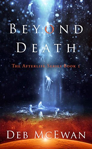 Amazon.co.jp: Beyond Death: The Afterlife Series Book 1: (A ...