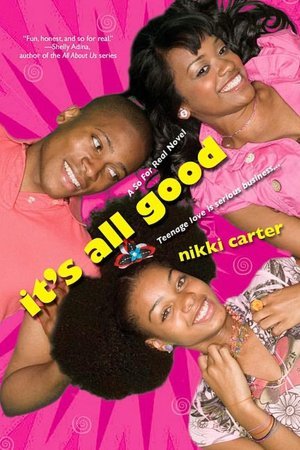 It's All Good: Nikki Carter: Amazon.com: Books