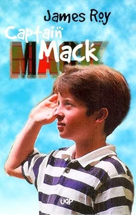 Captain Mack: Amazon.co.uk: Roy, James: 9780702231070: Books