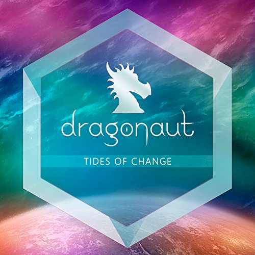 Play Tides of Change by Dragonaut on Amazon Music