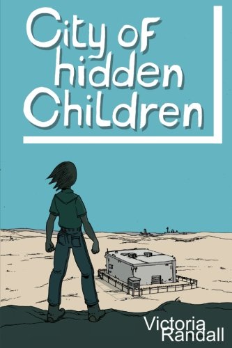 Book review of City of Hidden Children - Readers' Favorite: Book ...