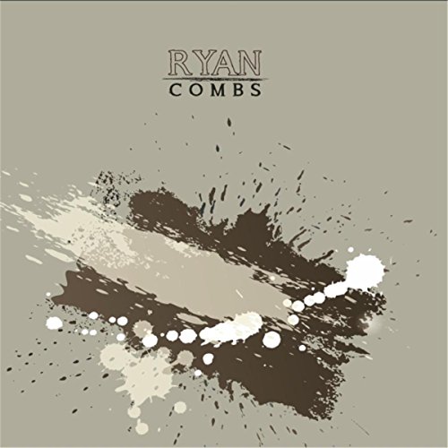 Amazon Music - Ryan CombsのRyan Combs - Amazon.co.jp