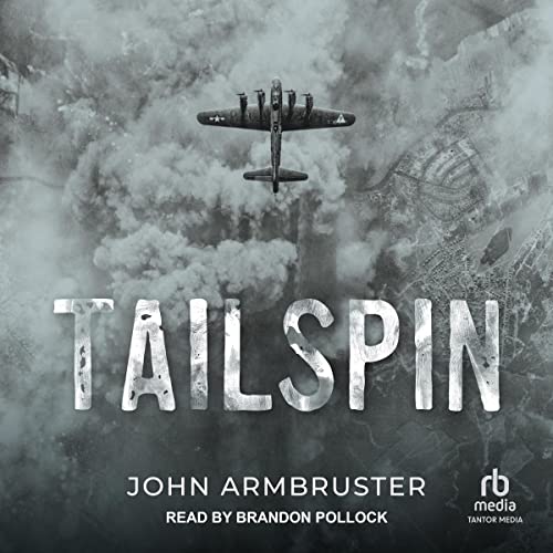 Amazon.com: Tailspin (Audible Audio Edition): John Armbruster, Brandon ...