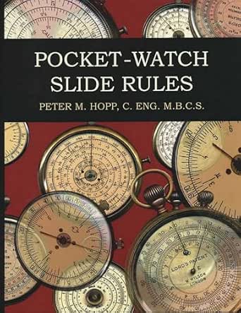Pocket-Watch Slide Rules eBook : Hopp, Peter M.: Amazon.com.au: Books