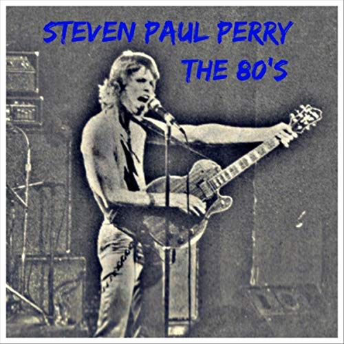The 80's by Steven Paul Perry on Amazon Music - Amazon.co.uk