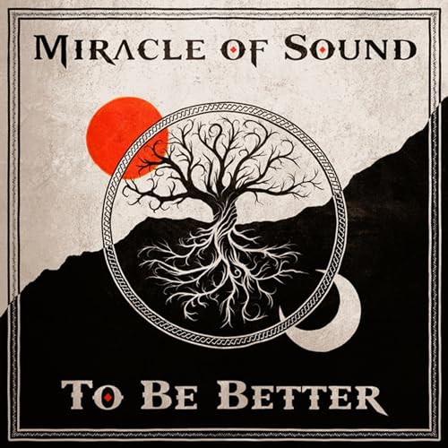 To Be Better von Miracle Of Sound bei Amazon Music - Amazon.de