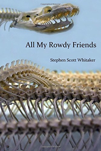 All My Rowdy Friends: 9780986170768: Amazon.com: Books