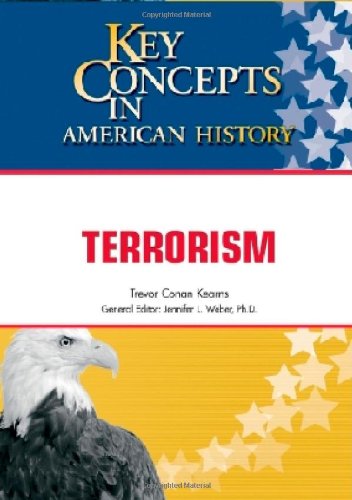 Amazon.com: Terrorism (Key Concepts in American History): 9781604132267 ...