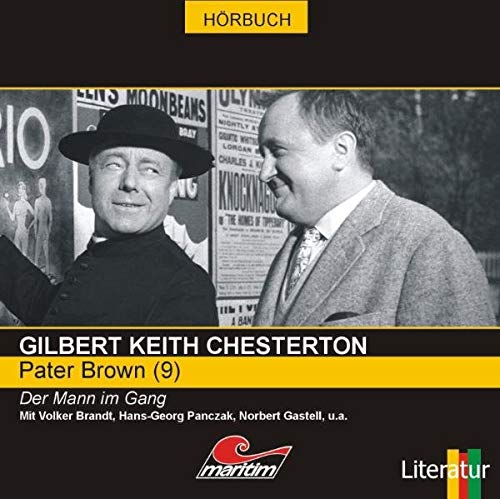 Pater Brown 09: Der Mann im Gang : Chesterton, Gilbert K, Brandt ...