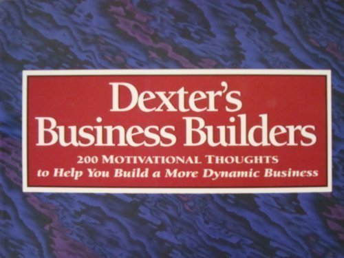 Dexter's Business Builders by Dexter Yager (1995-07-01): Dexter R ...