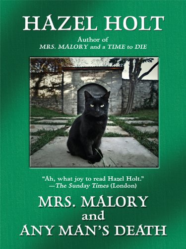 Mrs. Malory and Any Man's Death (Sheila Malone Mysteries): Holt, Hazel ...
