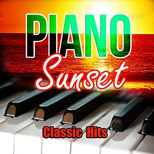 Amazon.com: Piano Sunset - Classic Hits : Piano Keys: Digital Music