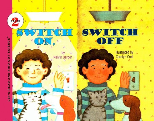 Switch On, Switch Off : Berger, Melvin, Croll, Carolyn: Amazon.co.uk: Books