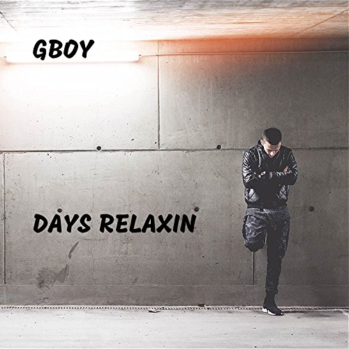 Play Days Relaxin by Gboy on Amazon Music