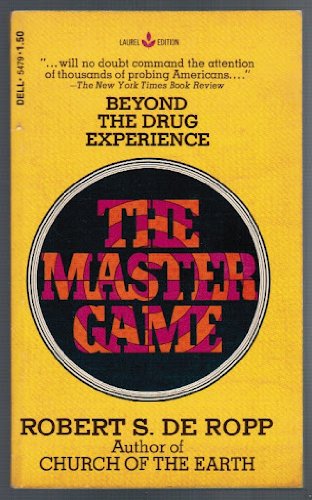 The Master Game: Robert S. de Ropp: Amazon.com: Books