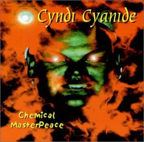 Cyndi Cyanide - Chemical Masterpeace - Amazon.com Music