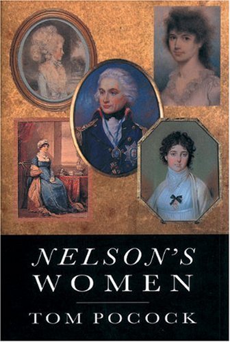 Nelson's Women: Amazon.co.uk: Tom Pocock: 9780233050188: Books