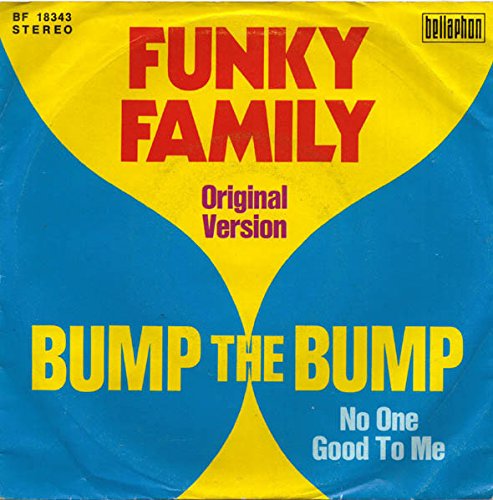 Bump The Bump [Vinyl Single 7''] - Funky Family: Amazon.de: Musik-CDs ...