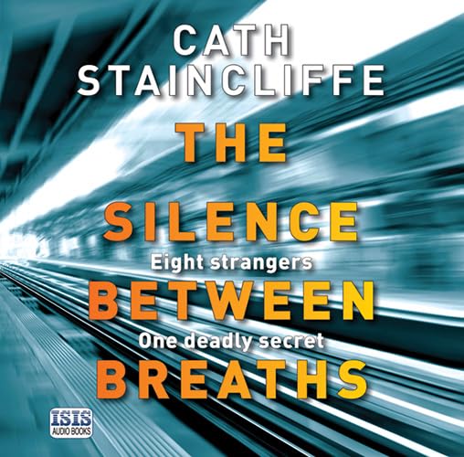 Amazon.com: The Silence Between Breaths: 9781445060958: Cath ...