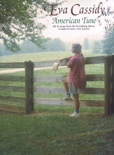 Eva Cassidy: American Tune (PVG). Partitions pour Piano, Chant et ...