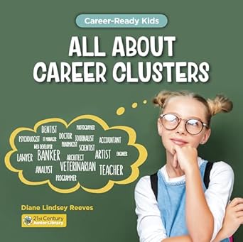 All About Career Clusters : Reeves, Diane Lindsey: Amazon.in: Books