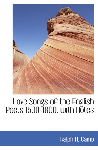 Amazon.com: Love Songs of the English Poets 1500-1800, with Notes ...