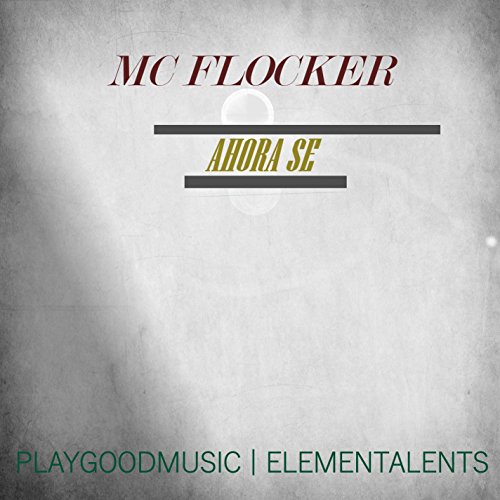 Play Ahora Se by Mc Flocker on Amazon Music