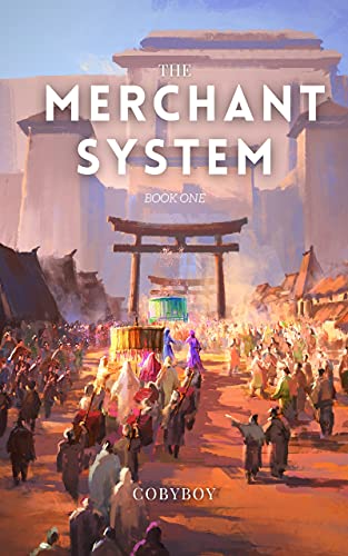 Amazon.com: The Merchant System (Book One) eBook : Cobyboy: Kindle Store