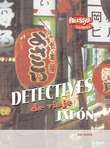 Japon / Japan (Detectives De Viaje / Destination Detectives) : Green ...