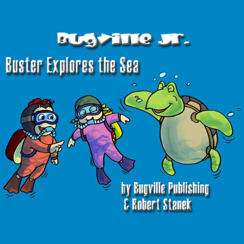 Buster Explores the Sea: Bugville Jr. Learning Adventures (Audio ...