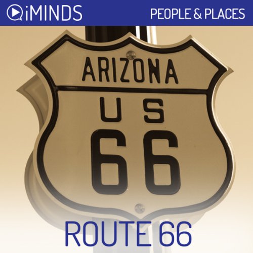 Route 66: People & Places (Audio Download): iMinds, Luca James Lee ...