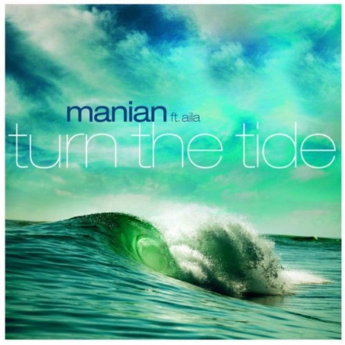 Amazon.com: Turn the Tide : Manian feat. aila: Digital Music