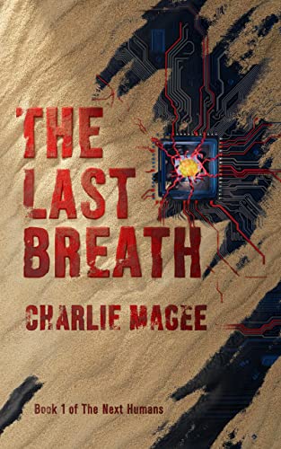 Amazon.com: The Last Breath: Book 1 of The Next Humans eBook : Magee ...