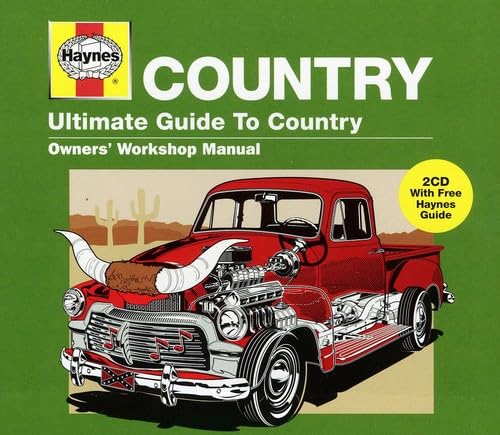 Amazon.com: Haynes: Ultimate Guide to Country / Various: 0886979664425 ...