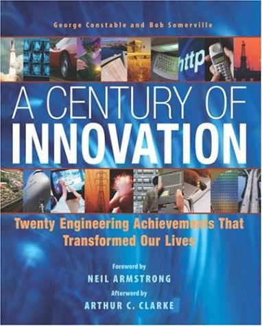 Amazon | A Century of Innovation: Twenty Engineering Achievements That ...