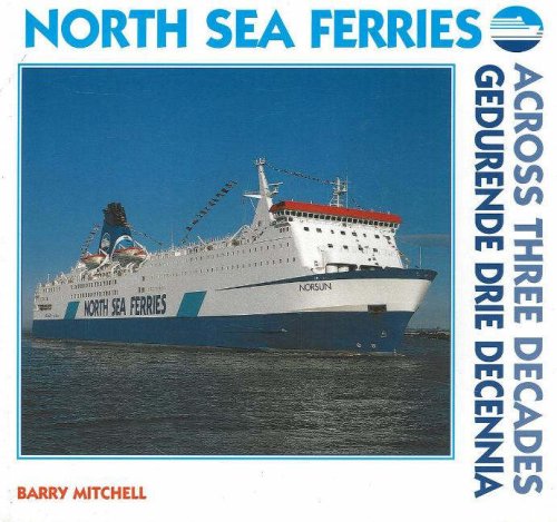 Amazon.com: North Sea Ferries Across Three Decades: 9781871947243 ...