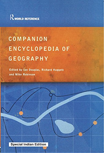 Companion Encyclopedia of Geography: Richard Huggett and Mike Robinson ...