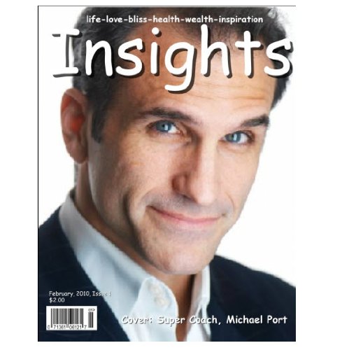 Amazon.com: Insights Magazine - Michael Port (Insights Monthly Magazine ...