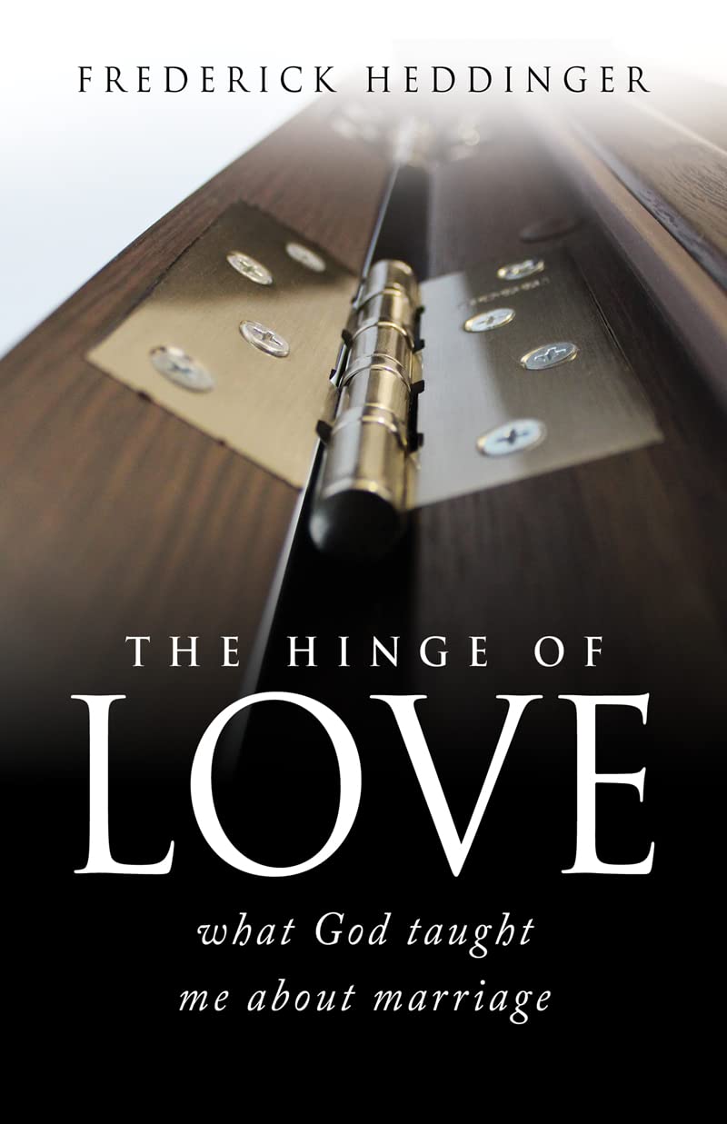 The hinge of love: what God taught me about marriage - Kindle edition ...