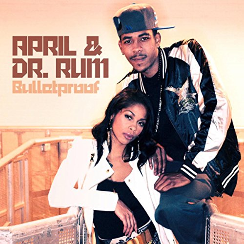 Amazon MusicでApril & Dr. RumのBulletproofを再生する