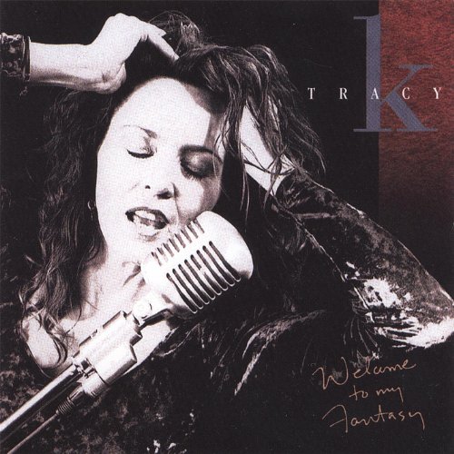 Amazon.com: Welcome to My Fantasy : Tracy K: Digital Music