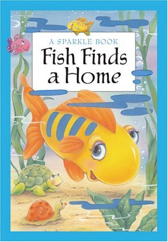 Fish Finds A Home: The Book Company: 9781740474948: Amazon.com: Books