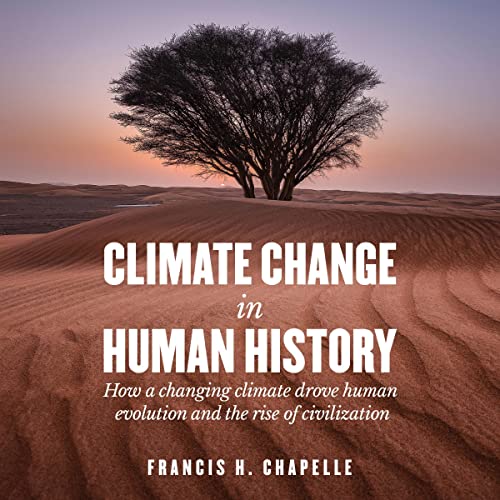 Amazon.com: Climate Change in Human History: How a Changing Climate ...