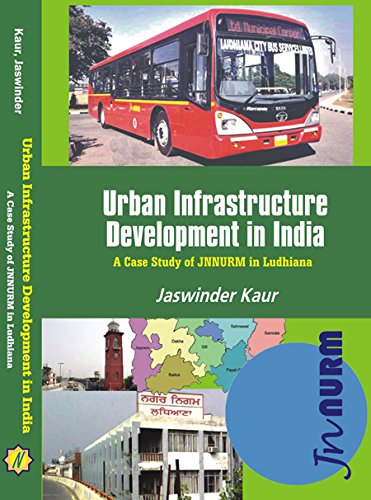 Amazon.in: Buy Urban Infrastructure Development in India: A Case study ...