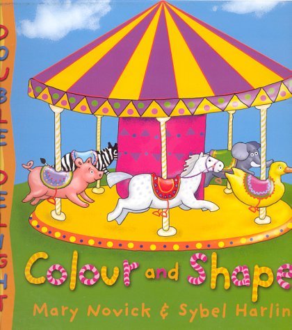 Colour and Shape (Double Delights): S Novick: 9781903207499: Amazon.com ...